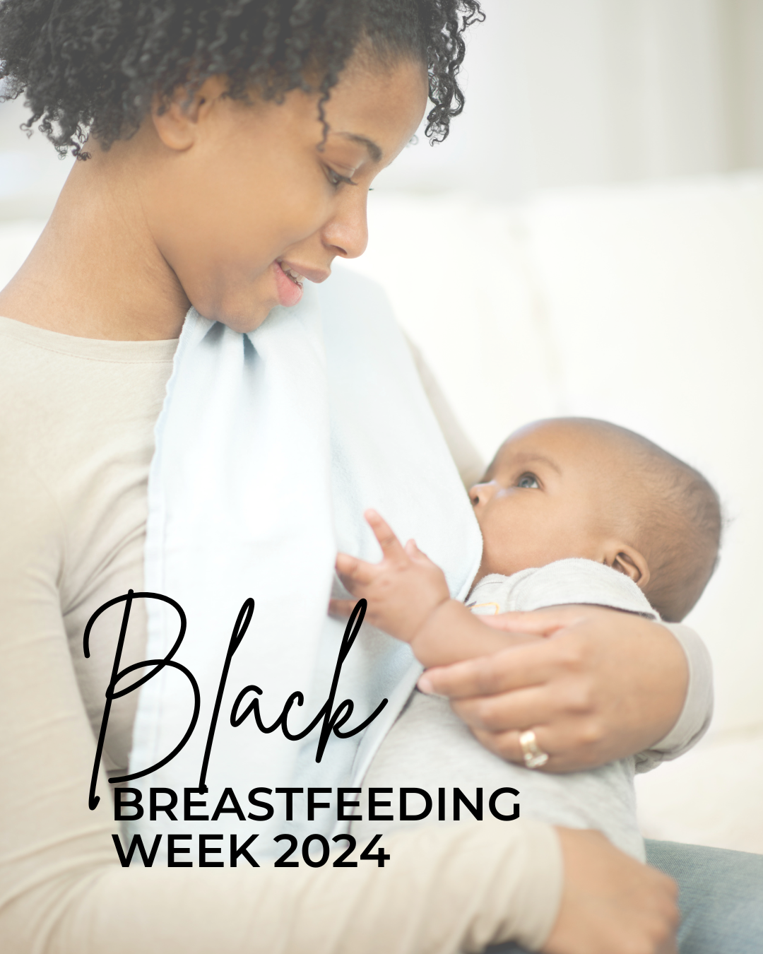 Black Breastfeeding Week 2024 | Baby Boldly